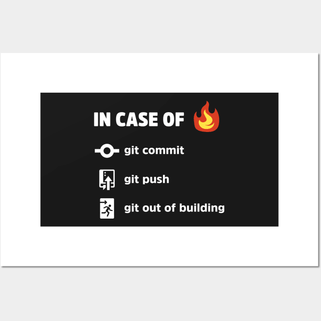 Use Git In Case of Fire v2 - Funny Programming Jokes - Dark Color - Programming - Posters and ...